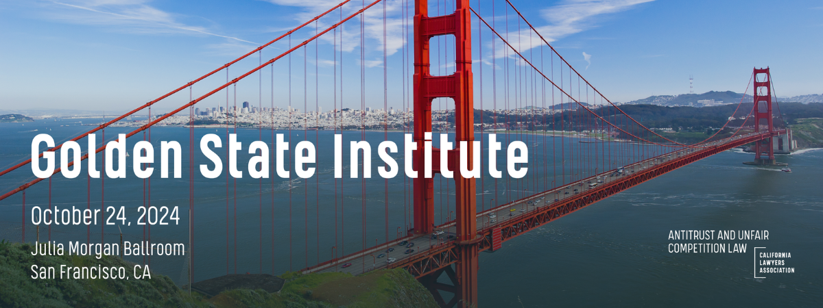 2024 Golden State Institute - California Lawyers Association